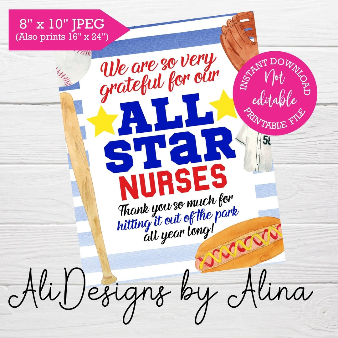 Nurse Appreciation Sign, INSTANT Download Sign, All Star Nurses and ...