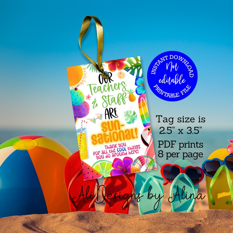 Sunsational Teachers and Staff, Printable Appreciation Tags, Teacher ...