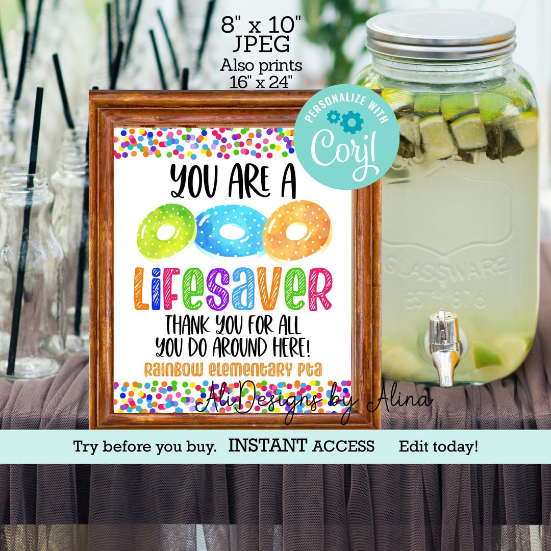 You Are a Lifesaver Editable Sign, Teacher Appreciation Week, Sign for ...