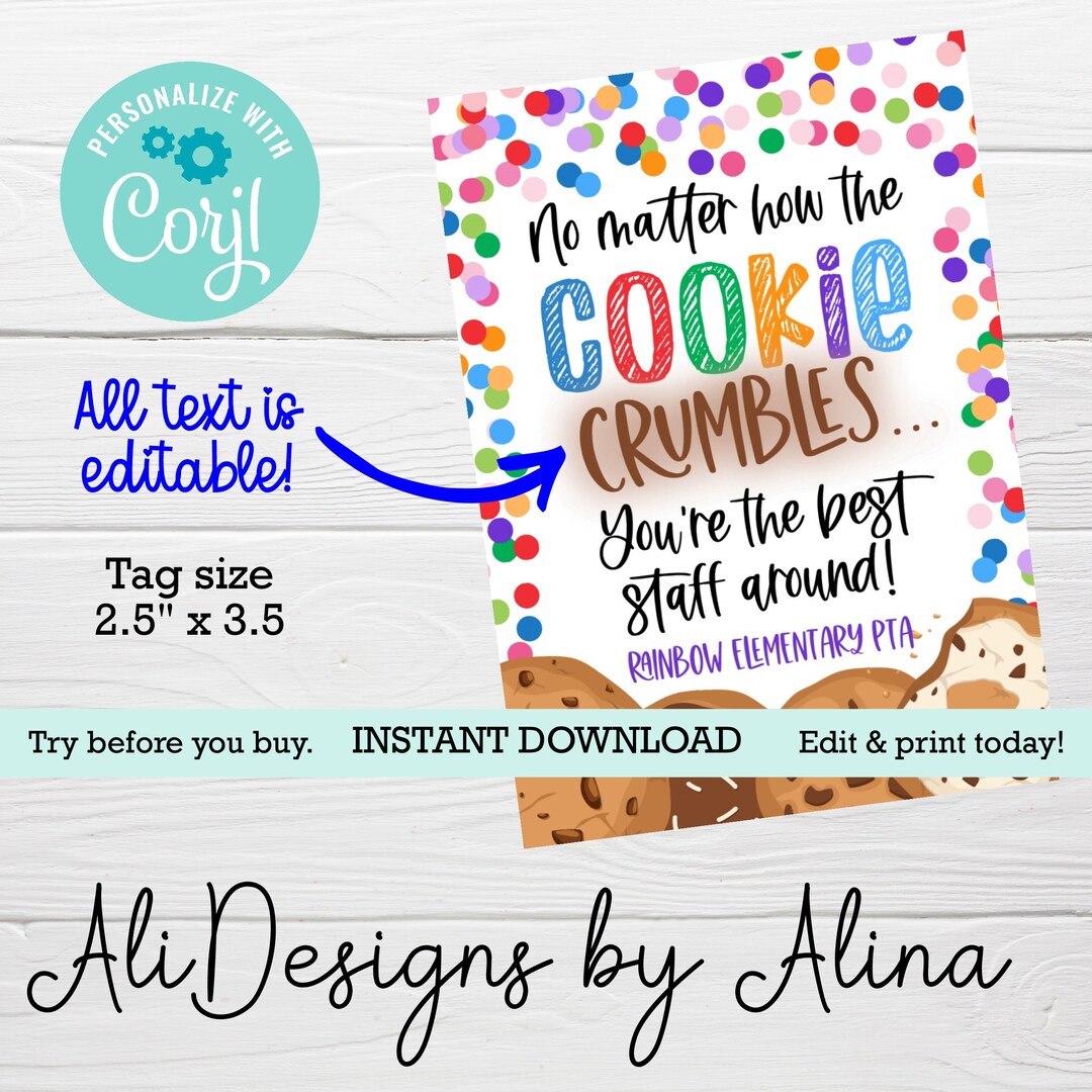 No Matter How the Cookie Crumbles, You Are the Best Staff Around ...