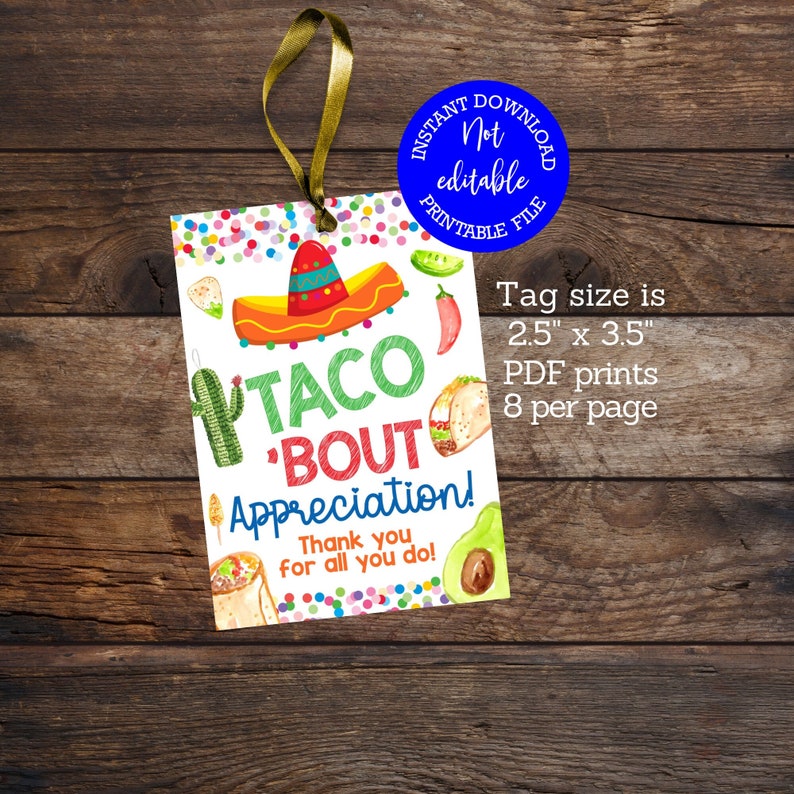 Taco Bout Appreciation, INSTANT Download TAGS, Teacher and Staff ...