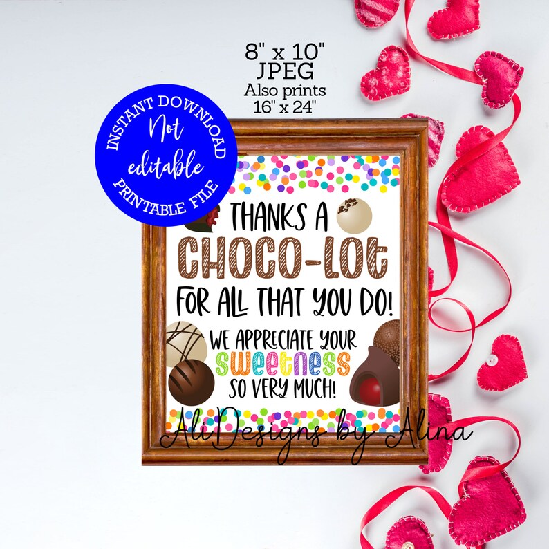 Thanks a Choco-lot, Appreciation Sign, INSTANT Download, Snack Table ...