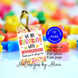 We Are Bursting With Appreciation, INSTANT Download Tags, Teacher and ...