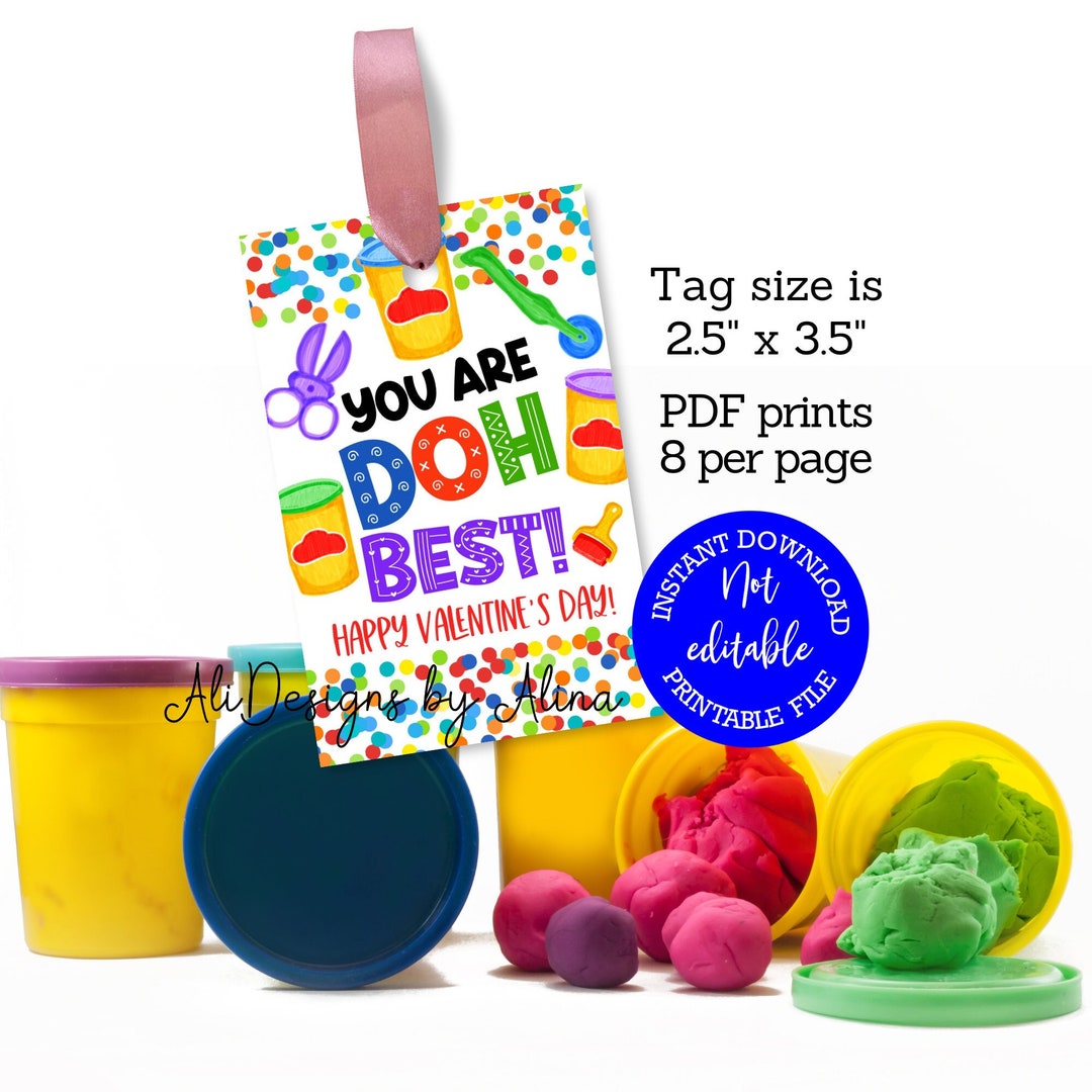 You Are DOH Best Valentine's Day Tag for Play Dough, Favor Toy Tag, Non ...
