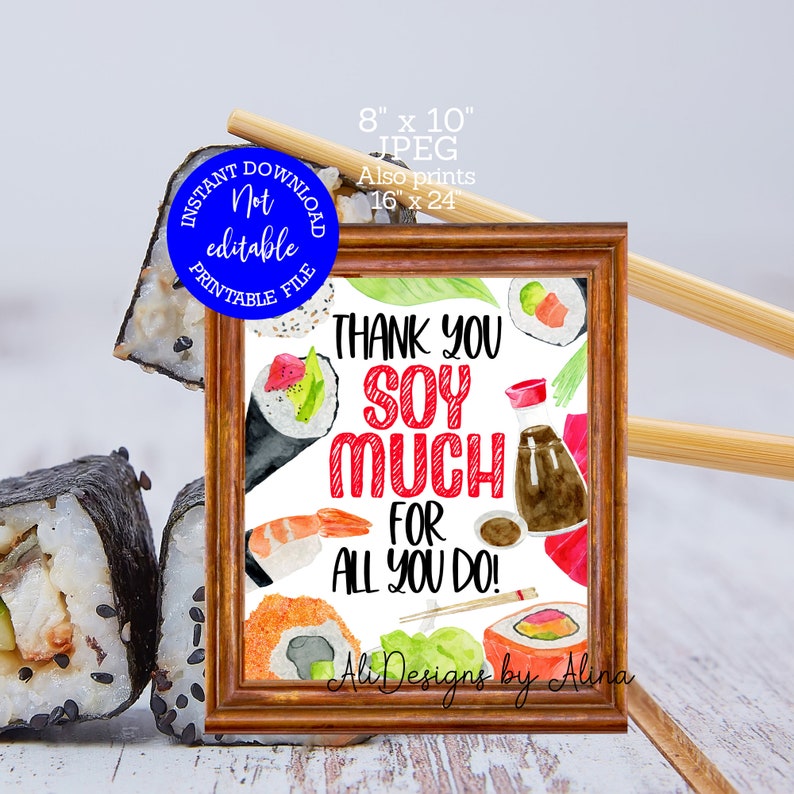 Sushi Bar Printable Sign Appreciation Luncheon, Thank You SOY Much ...