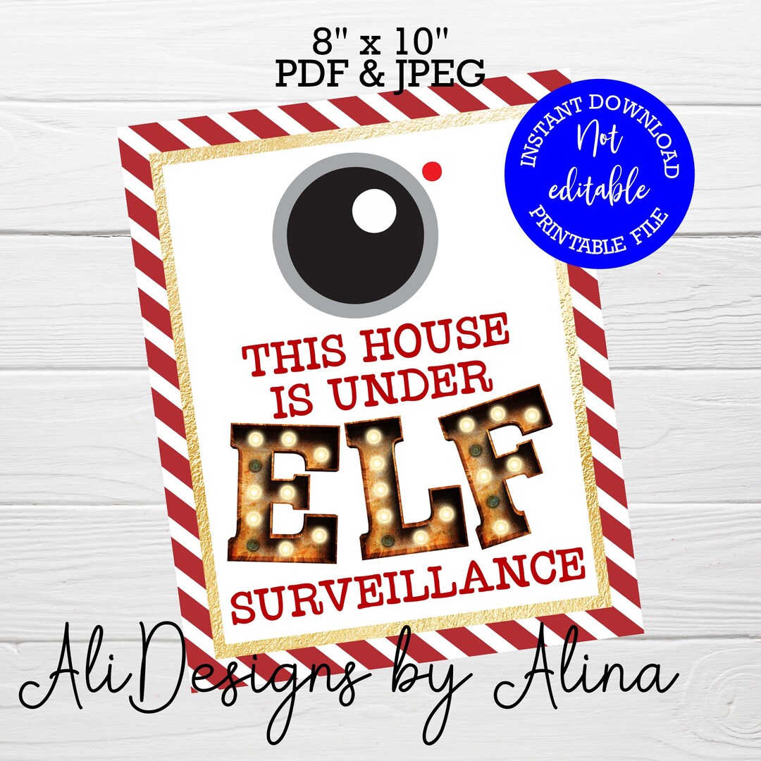 Elf Surveillance PRINTABLE Sign, Elf Warning, North Pole Cam Sign ...