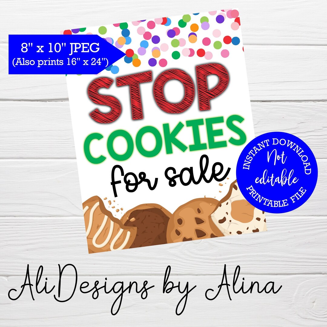 Stop Cookies for Sale PRINTABLE Sign, 2025 Cookie Sale, Stop for ...
