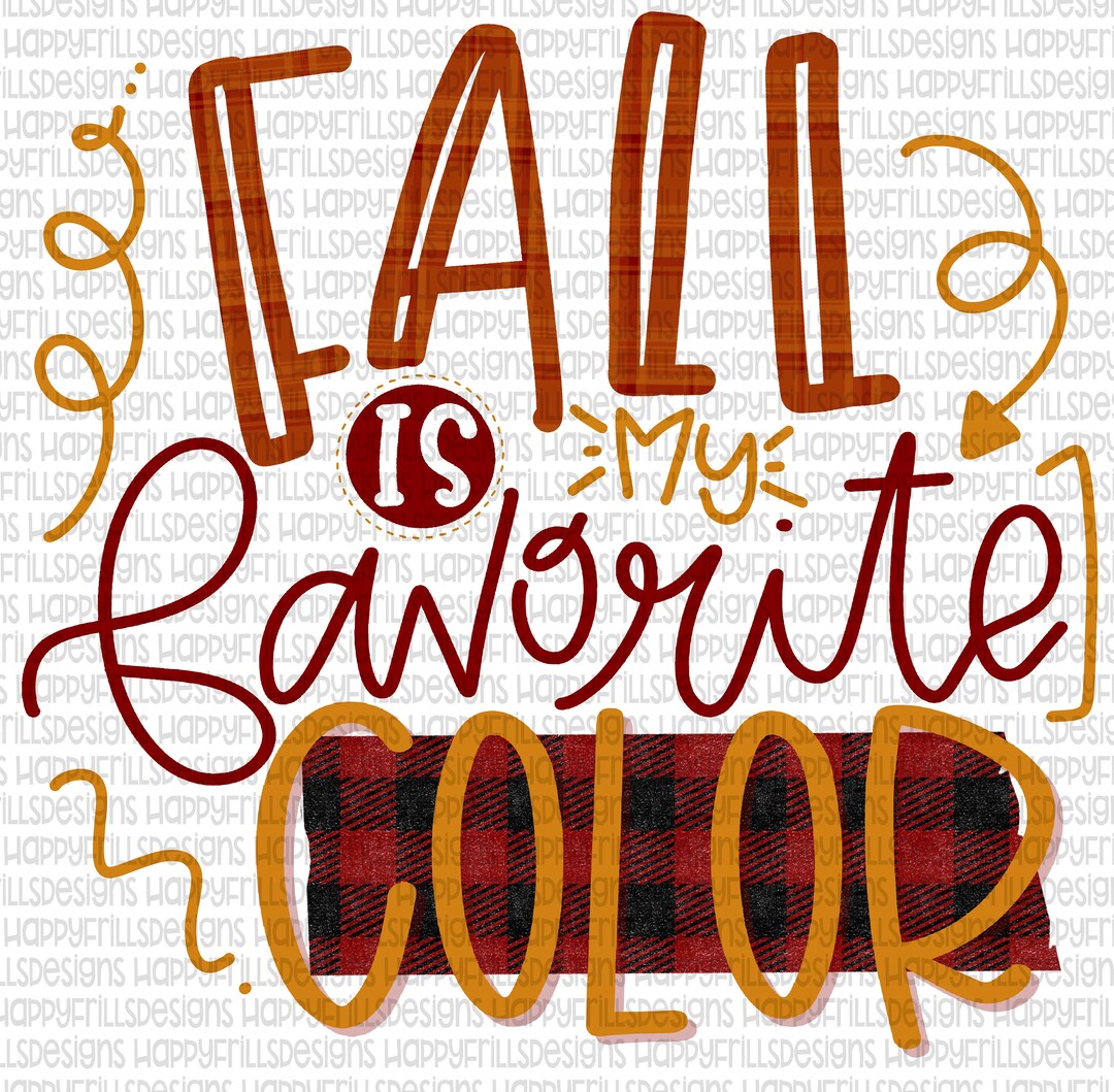 Flannels is My Favorite Color Digital Image Png Instant Download for ...