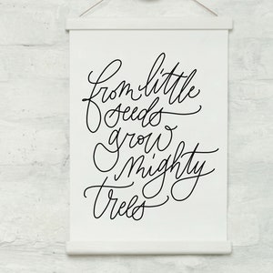 From Little Seeds Grow Mighty Trees Print DIY Nursery - Etsy