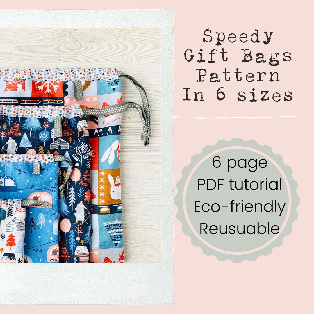 Speedy Gift Bags PDF Sewing Pattern - Etsy