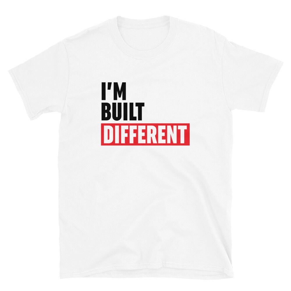 I'm Built Different T-shirt Unisex T-shirt Ironic Meme - Etsy