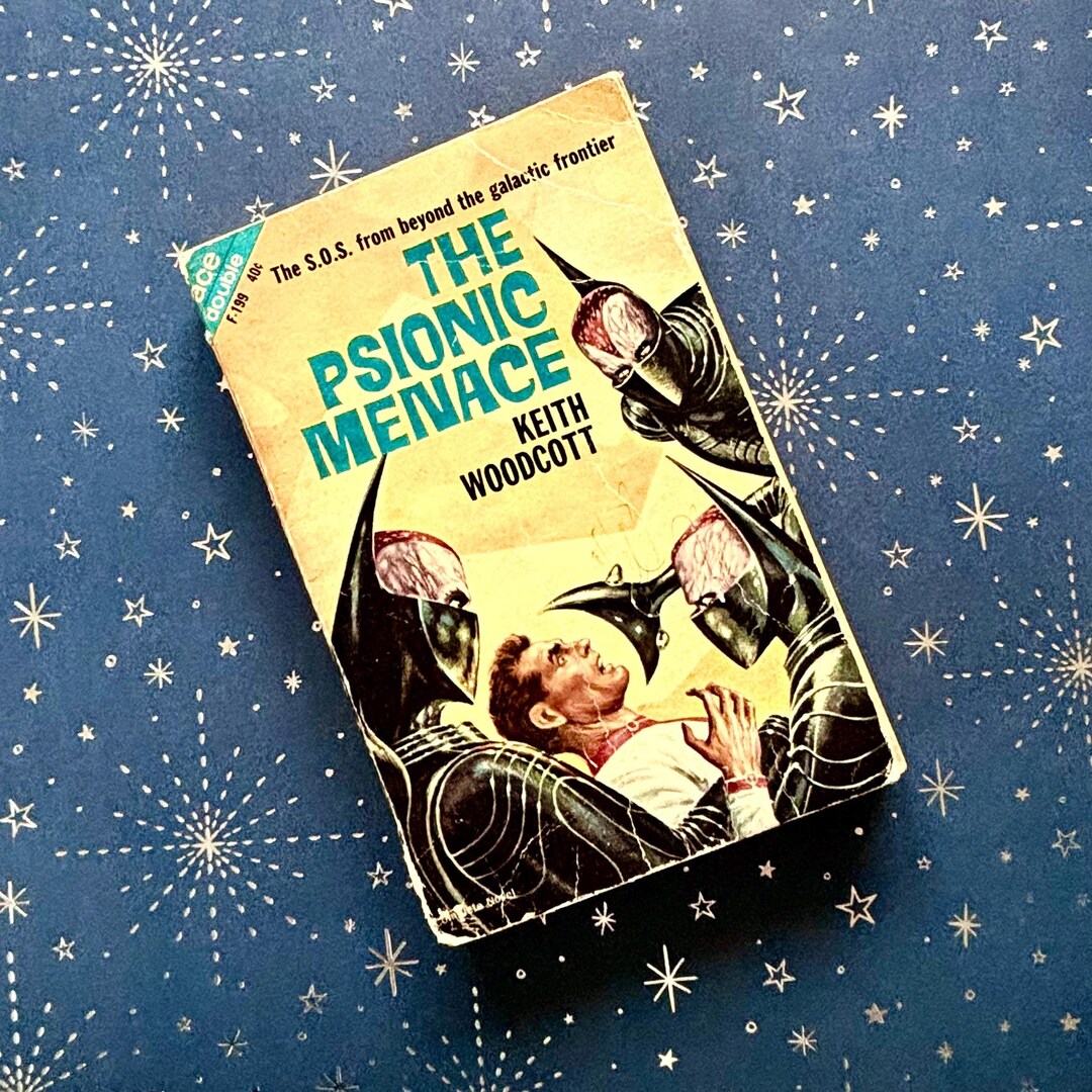 Vintage Ace “double” F-199 Sci-fi Book With Two Titles: “the Psionic ...