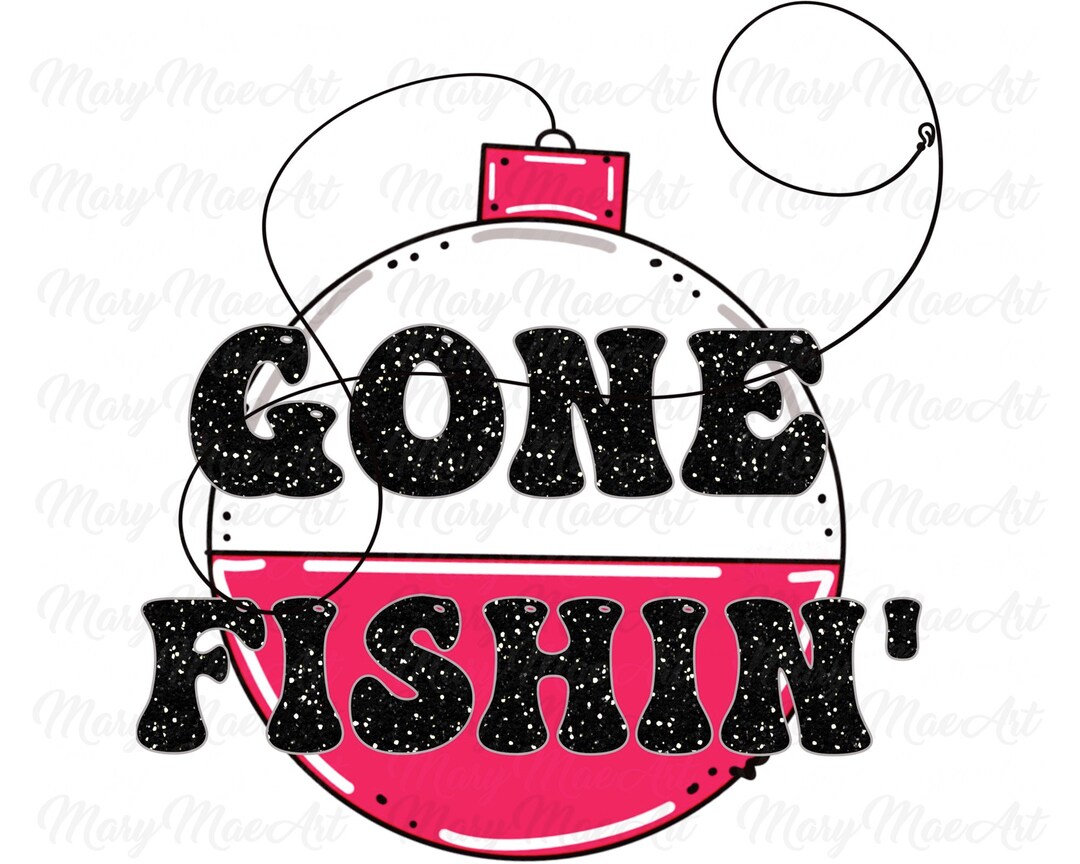 Gone Fishin' Pink Bobber, Sublimation Png File/digital Download, DTF ...