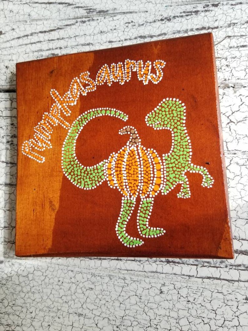 Pumpkasaurus Pumpkin Dinosaur Dot Art Sign // Wood Dot - Etsy