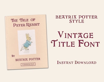 Beatrix Potter Style Handwriting, Downloadable Font. Beatrix Potter ...