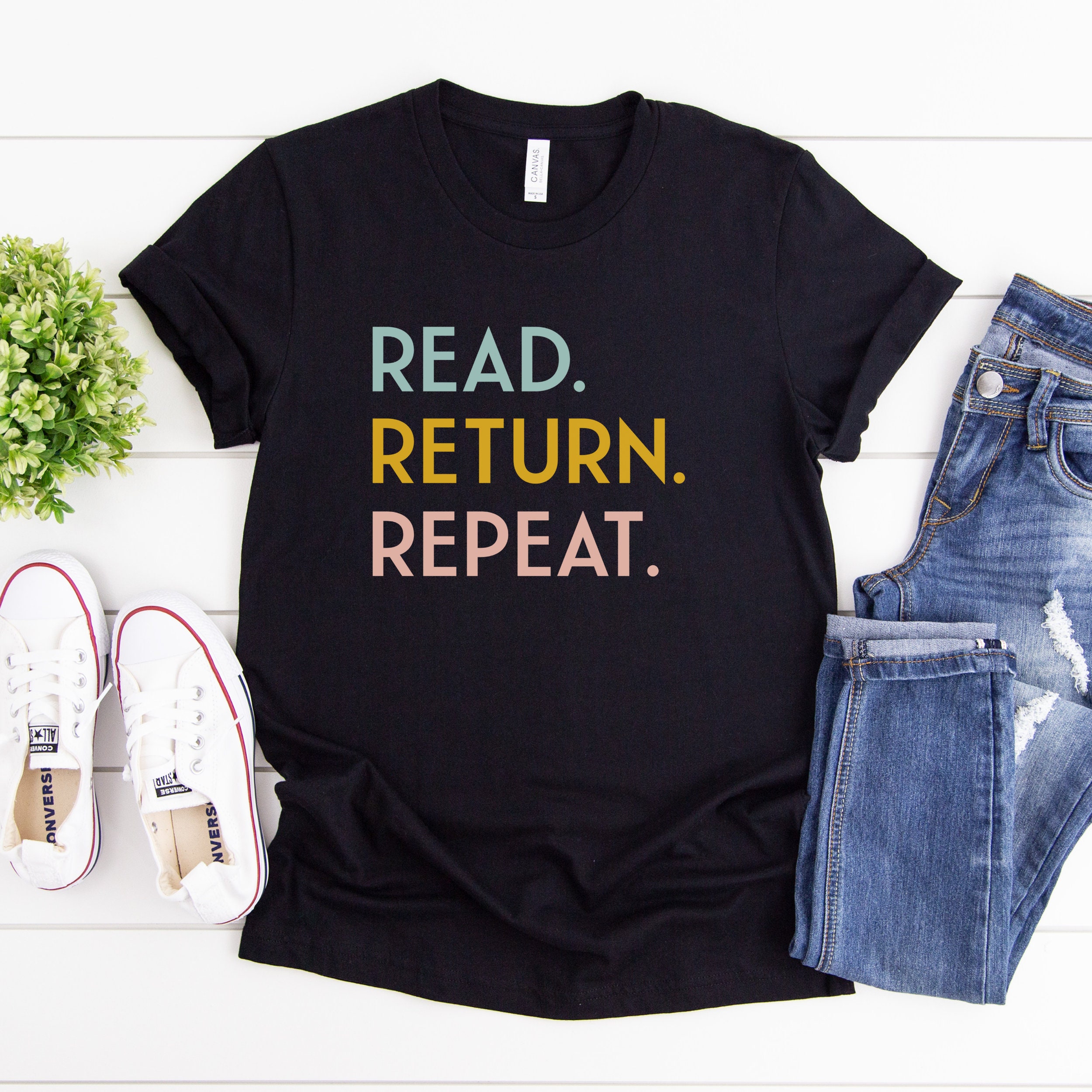 Read Return Repeat Library Shirt Bookish Book Lover Shirt | Etsy