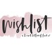 Wish List Hand Lettered Font - Thick and Thin Font - Bouncy ...