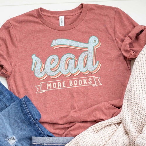 Reading T-shirt for Teachers Book Lover Shirt Read T | Etsy