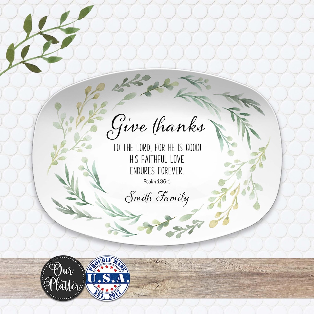 Personalized Give Thanks Platter | Custom Scripture Serving Tray ...