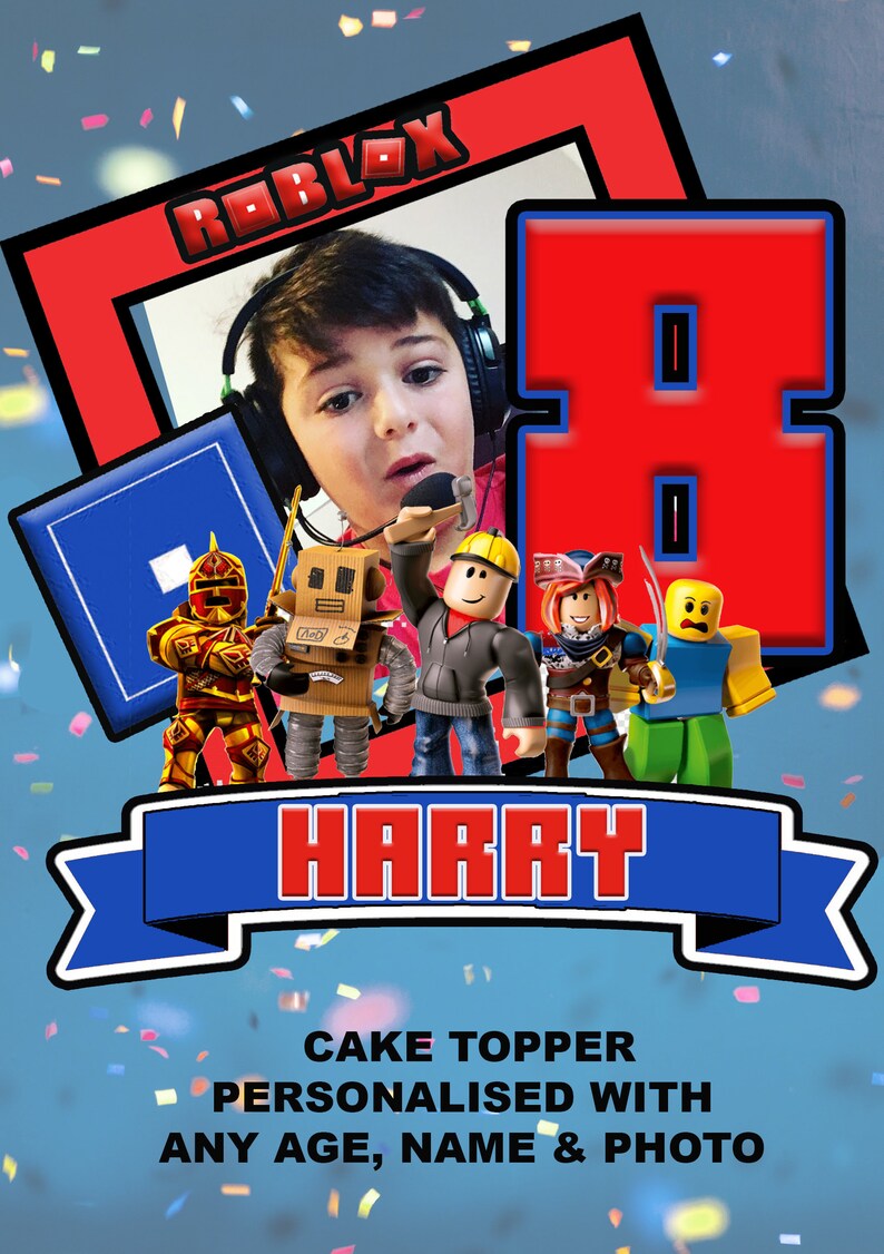 Personalised Roblox Cake Topper With Any Name, Age and Your Photo ...