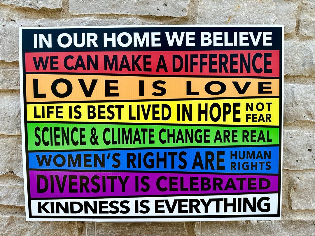 In Our Home We Believe Sign - 24” X 18” Kindness Love Science Women ...