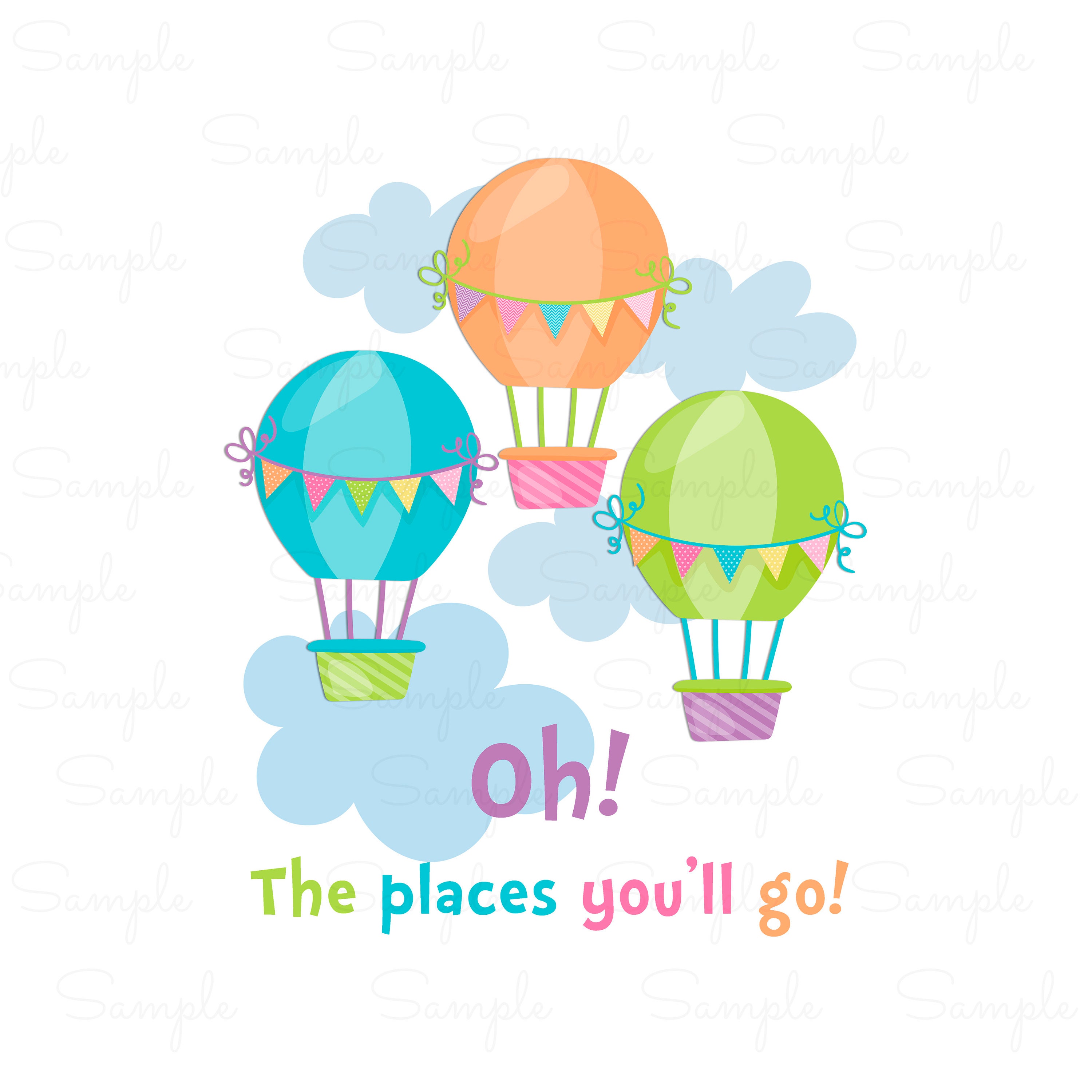 Oh! the Places You'll Go. Dr. Seuss. Inspirational. Air Balloons ...