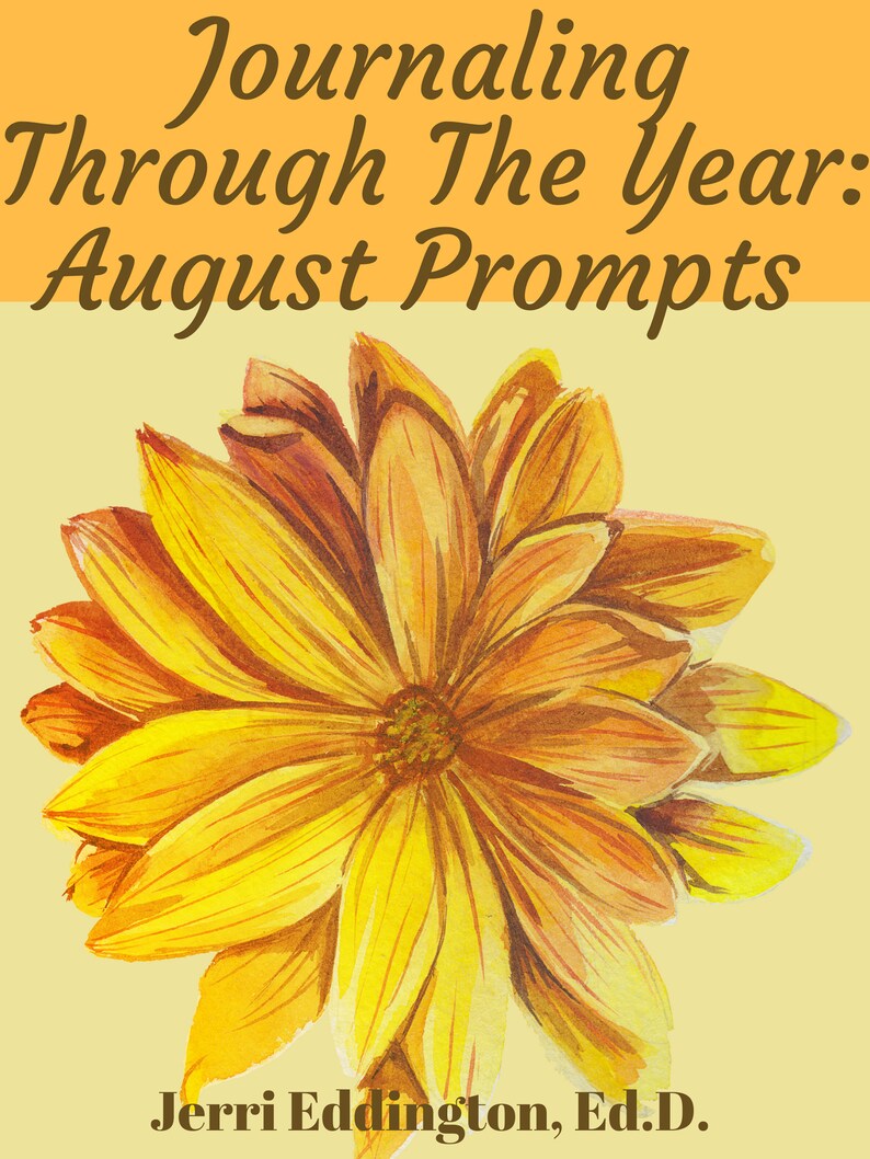 Journaling Through the Year: August Prompts Journal, 31 Writing Prompts ...