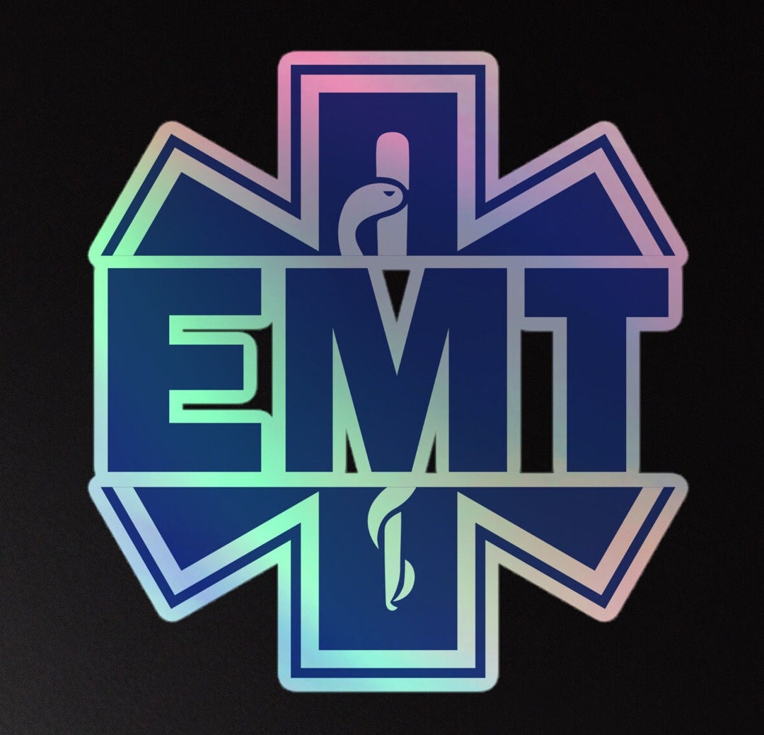 Holographic EMT Sticker Paramedic Sticker 911 Gift EMT - Etsy