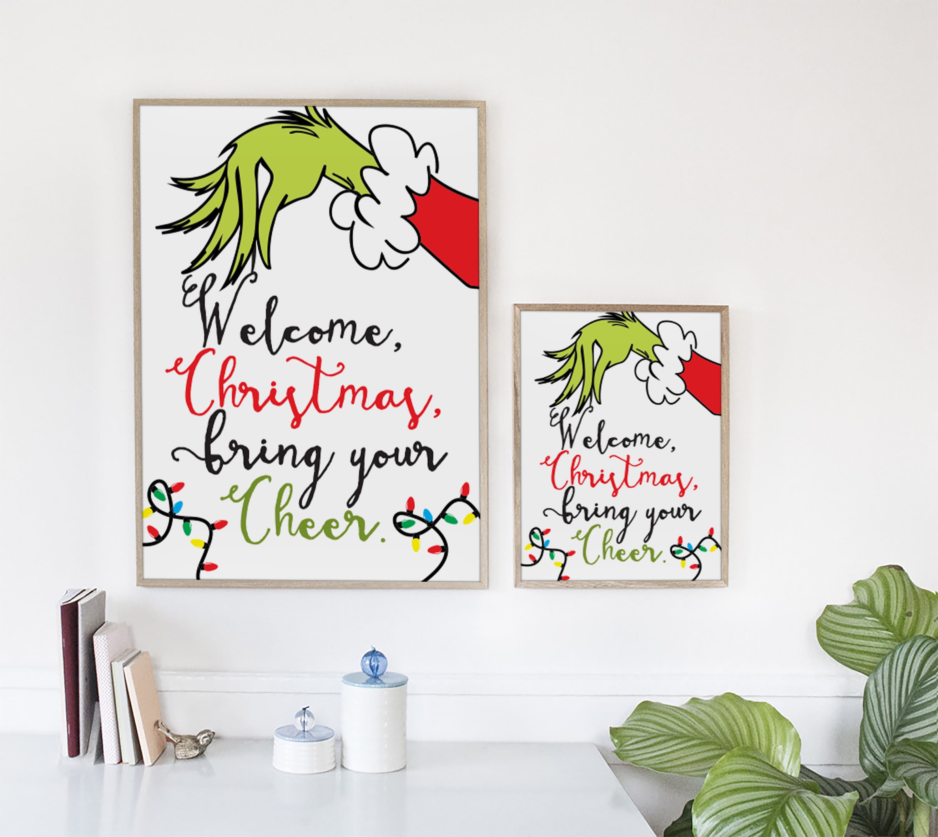 Welcome Christmas Grinch