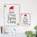 Here Comes Santa Claus - Printable Christmas Artwork! - Etsy