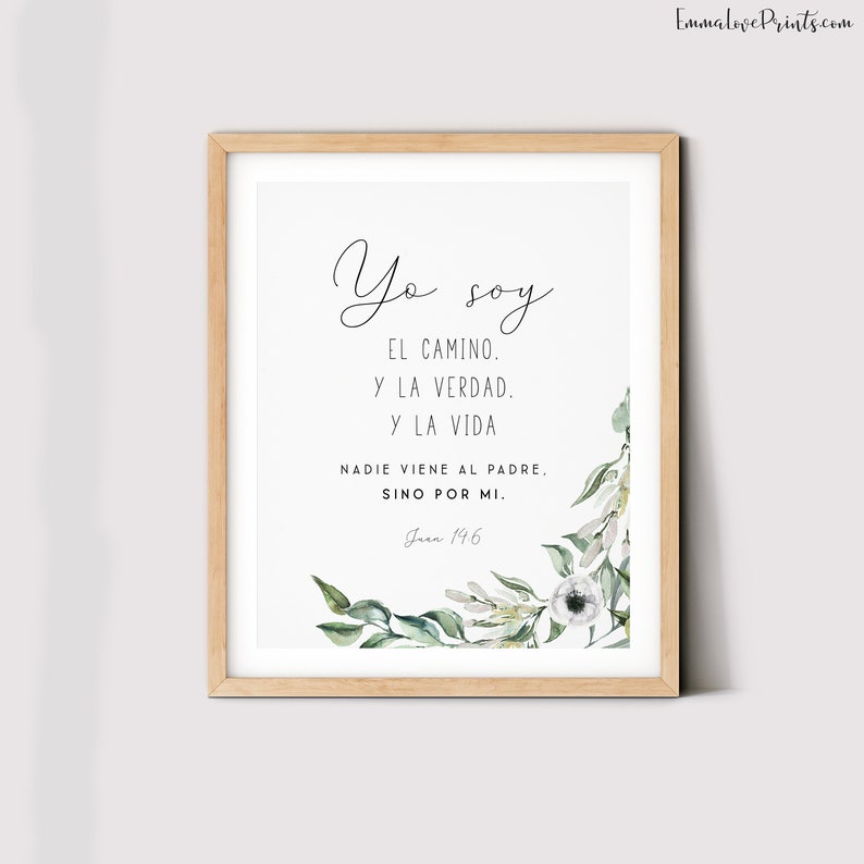 Spanish Bible Verse Prints Scripture Art Prints John 14 6 I - Etsy