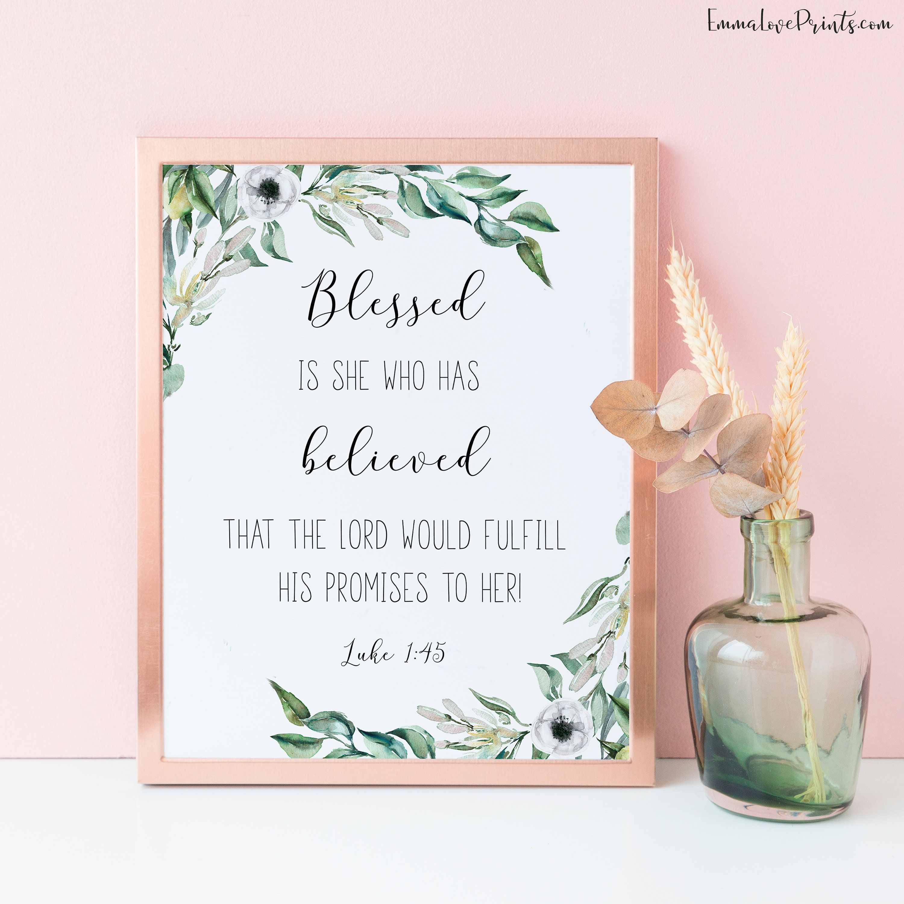 Bible Verse Prints Luke 1 45 Bible quote Print Blesses is | Etsy