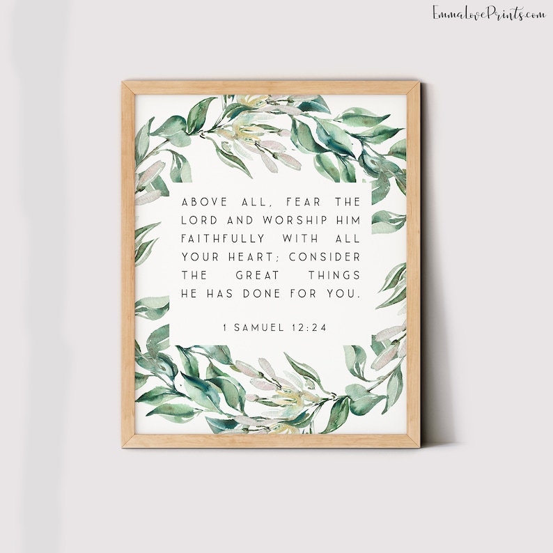 Bible Verse Prints, 1 Samuel 12 24, Fear the Lord, Scripture Prints ...