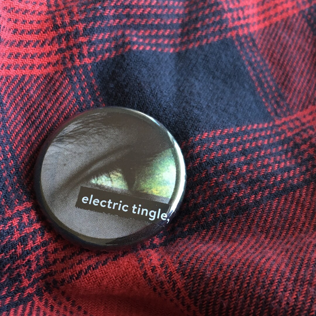 Pin-back Button Electric Tingle - Etsy