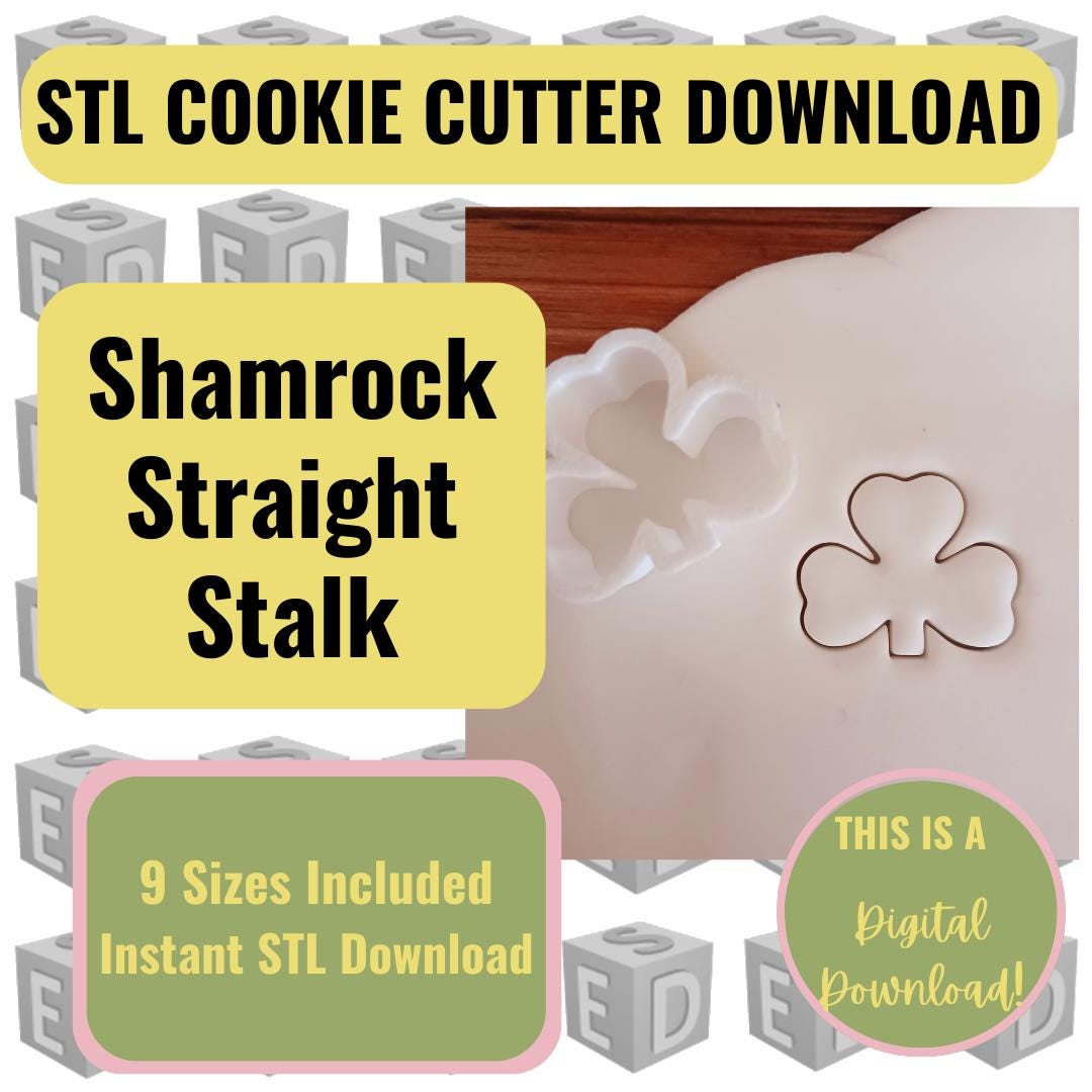 Shamrock Cookie Cutter STL File: 9 Sizes, St Patrick's Day (digital ...