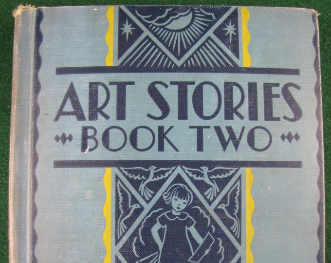 Art Stories // 1935 Hardback // Book Two //vintage Curriculum // Art ...
