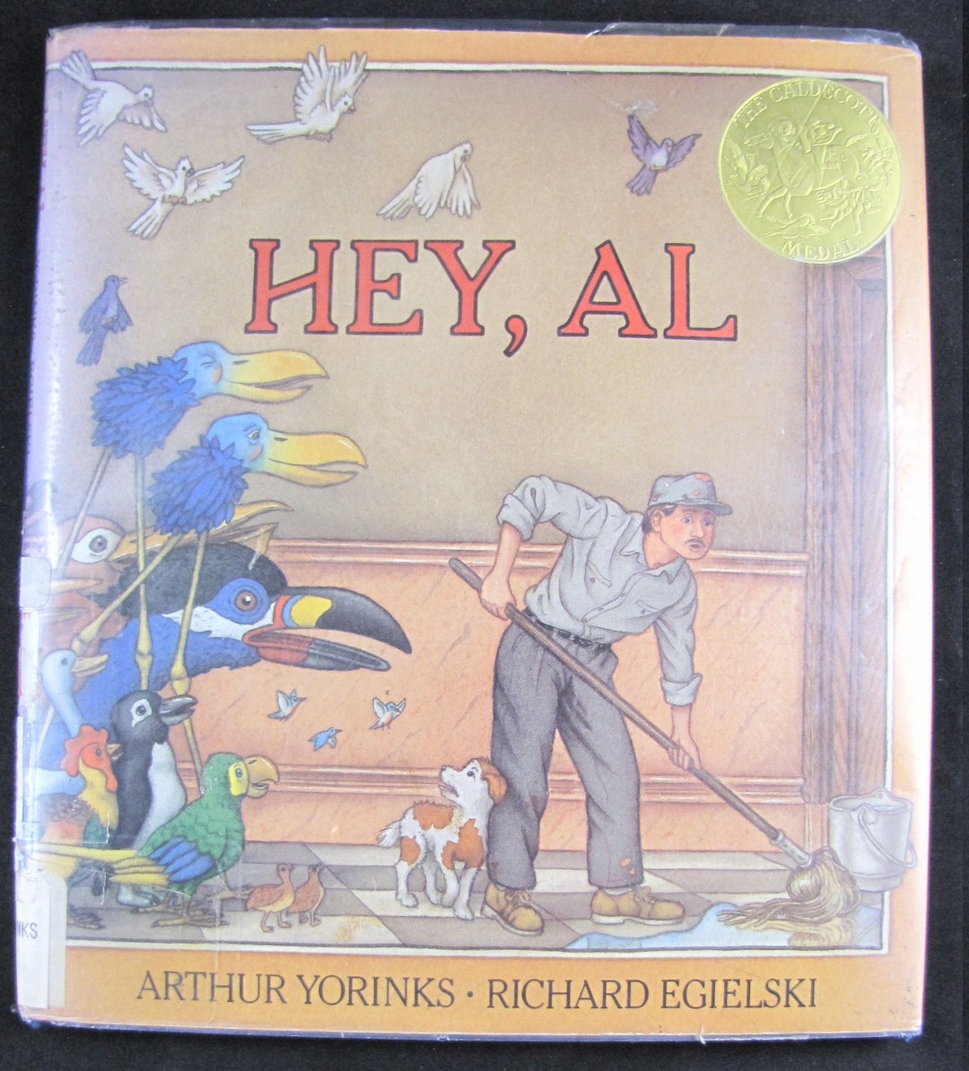Hey, Al // 1986 Hardbackw Jacket 1st Edition // 1987 Caldecott Medal ...