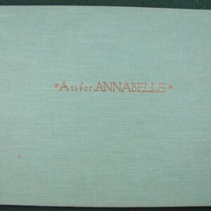 A is for Annabelle // 1954 Hardback, Prob First // Tasha Tudor ...