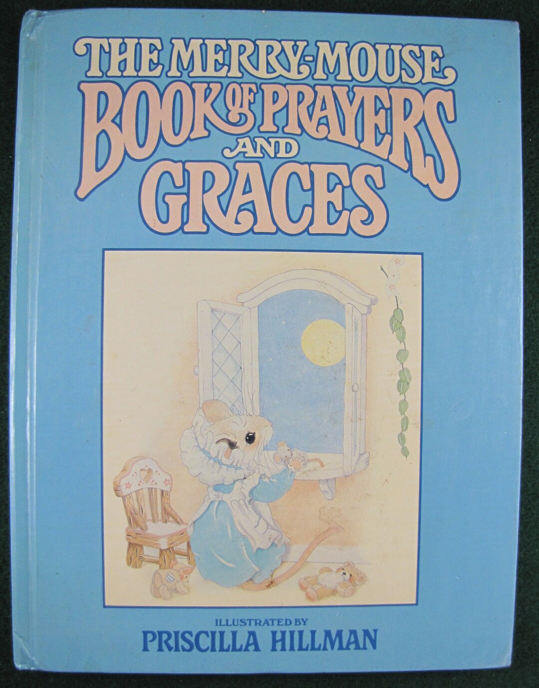 The Merry-mouse Book of Prayers and Graces // 1983 Hardback 1st Ed ...