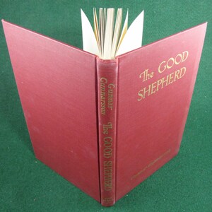 The Good Shepherd // 1940 Hardback W Jacket, 1st Ed // Young Reader ...