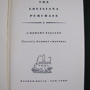 The Louisiana Purchase - Landmark // 1952 Hardback // US History Young ...