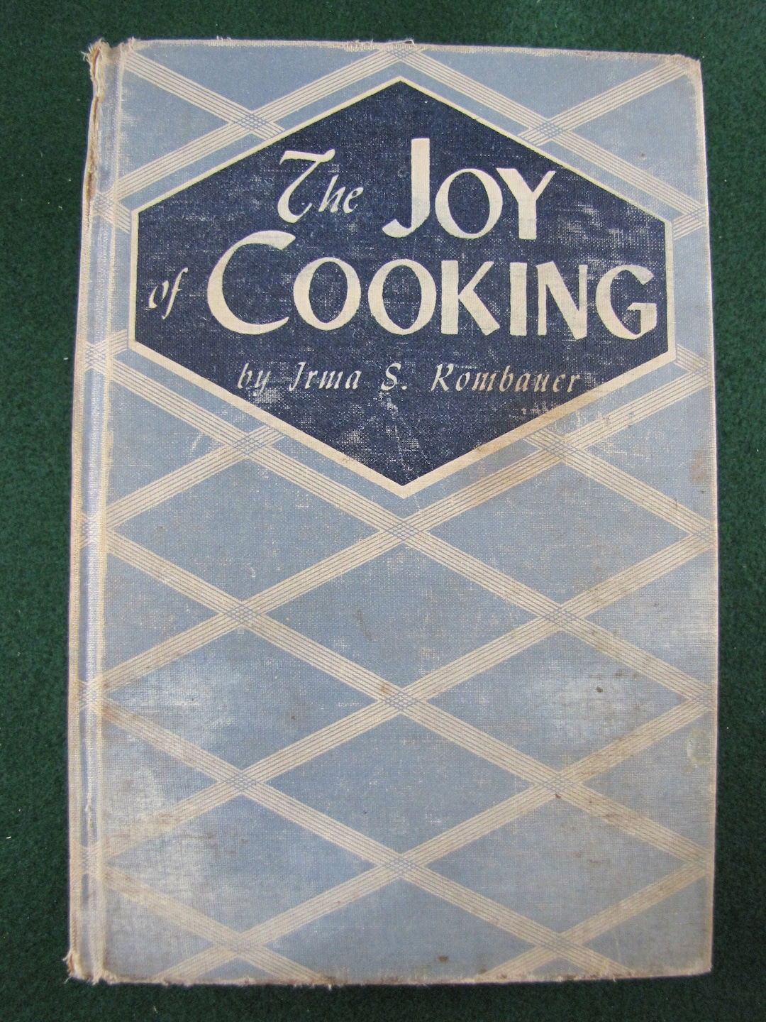 The Joy of Cooking // 1943 Hardback // A Compilation of Reliable ...