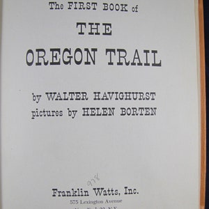 The First Book of the Oregon Trail // 1961 Hardback, 1st Ed // Children ...
