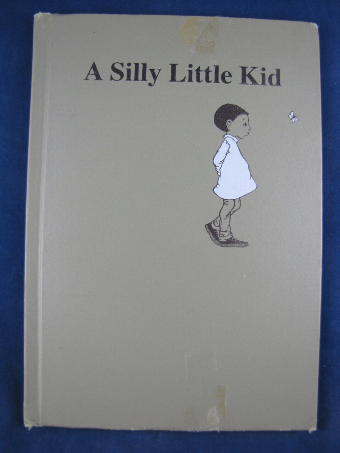 A Silly Little Kid // 1969 Hardback // SCARCE TITLE Children's Picture ...