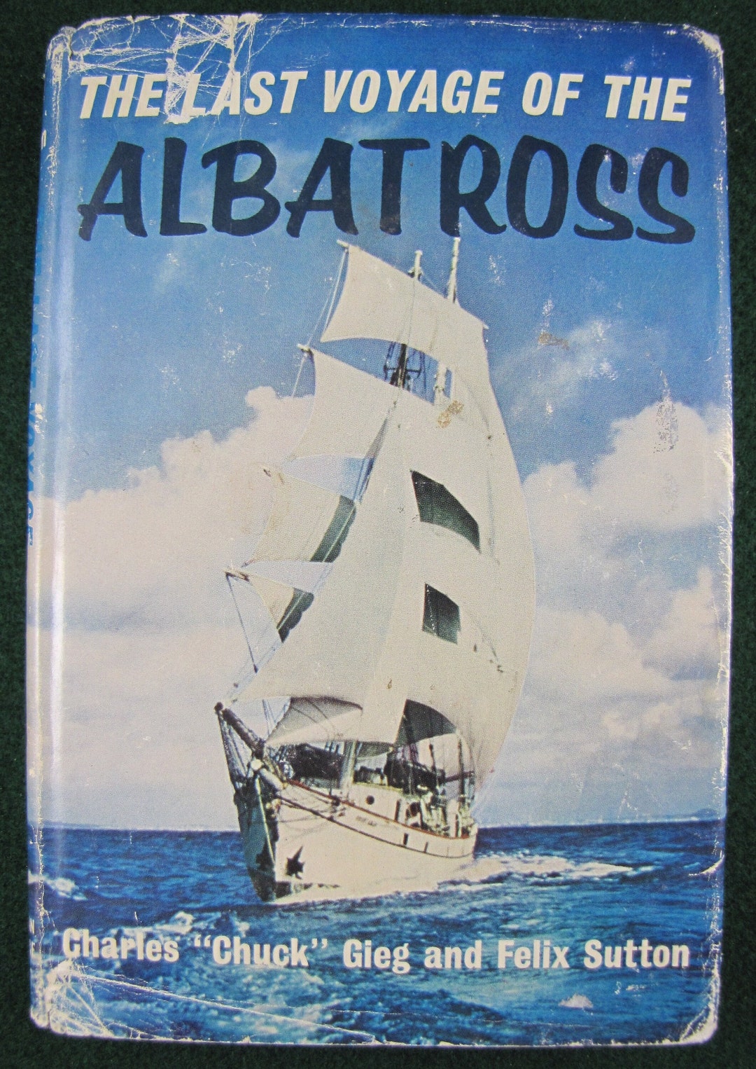 The Last Voyage of the Albatross // 1962 Hardback W Jacket, 1st Edition ...