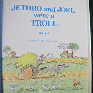 Jethro and Joel Were a Troll // 1987 Hardback W Jacket/cover // Bill ...