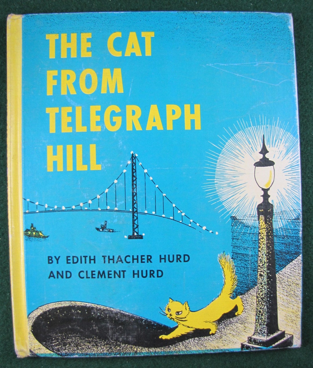 The Cat From Telegraph Hill // 1961 Hardback, Scarce Title // Edith ...