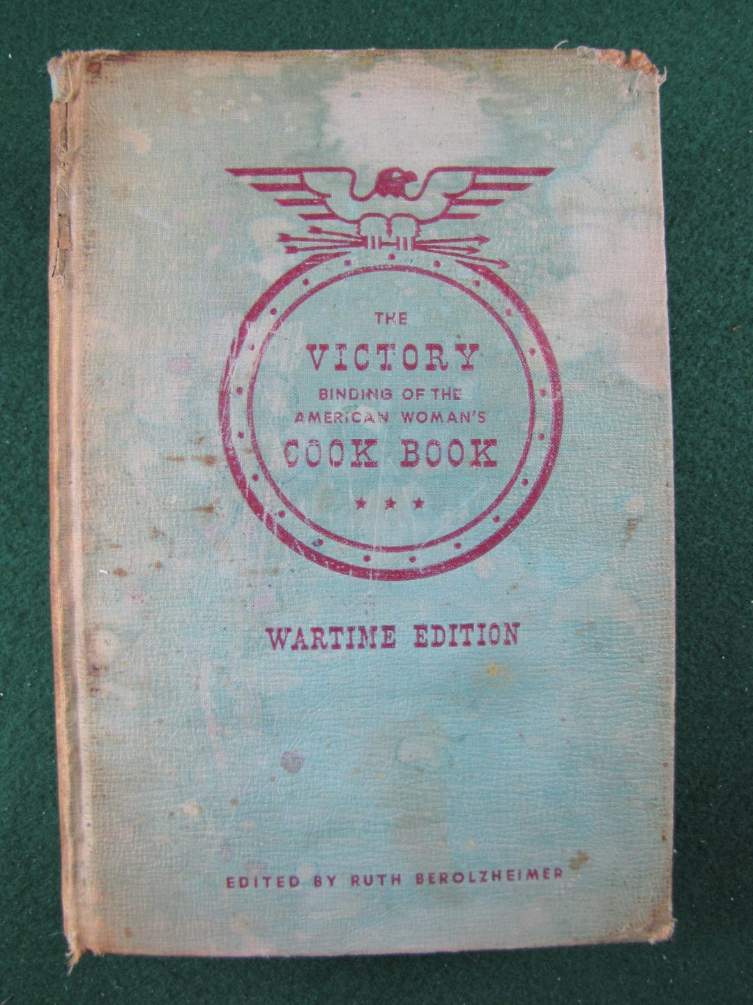 The Victory Binding of the American Woman's Cook Book // 1943 Hardback ...