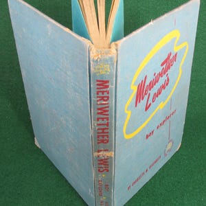 Meriwether Lewis: Boy Explorer // 1953 Hardback // Childhood Famous ...