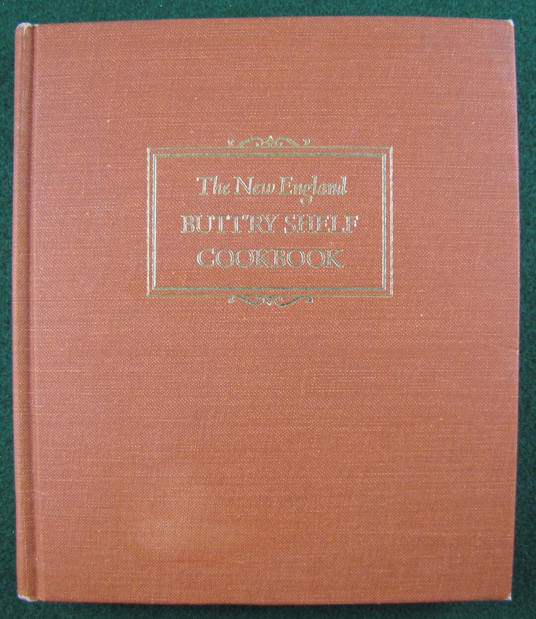 The New England Buttry Shelf Cookbook // 1968 Hardback 1st Ed ...